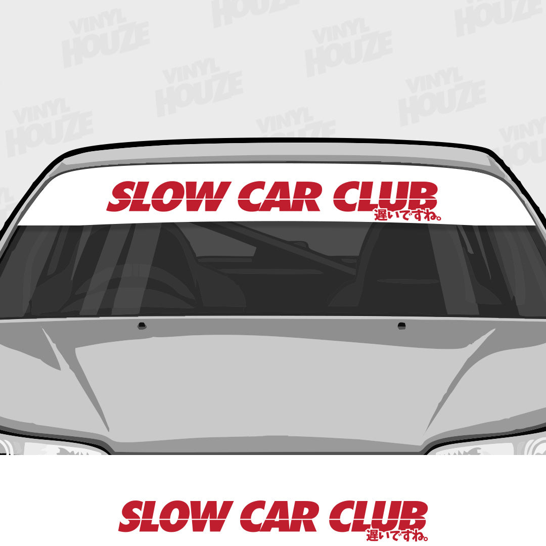 Slow Car Club Sunvisor Windshield Banner – VINYL HOUZE
